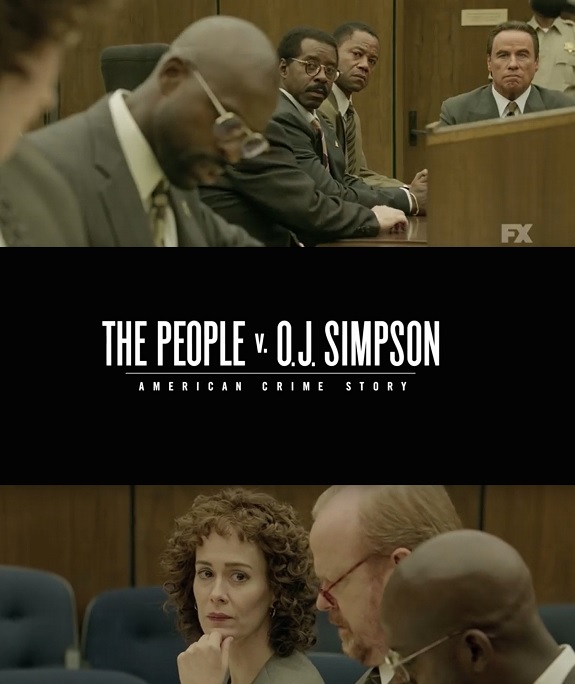 PILOT REVIEW: THE PEOPLE VS. OJ SIMPSON — BY NICK CLEMENT – Podcasting ...